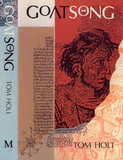 Tom Holt: Goatsong, a historical novel by Tom Holt